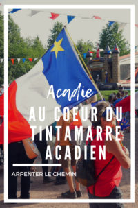 CANADA // Le Tintamarre acadien - Arpenter le chemin