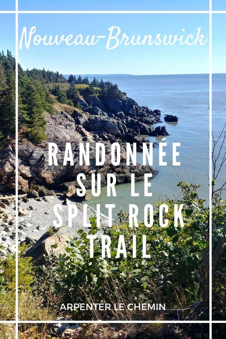 NOUVEAU-BRUNSWICK // Split Rock Trail, randonnée près de Saint-John